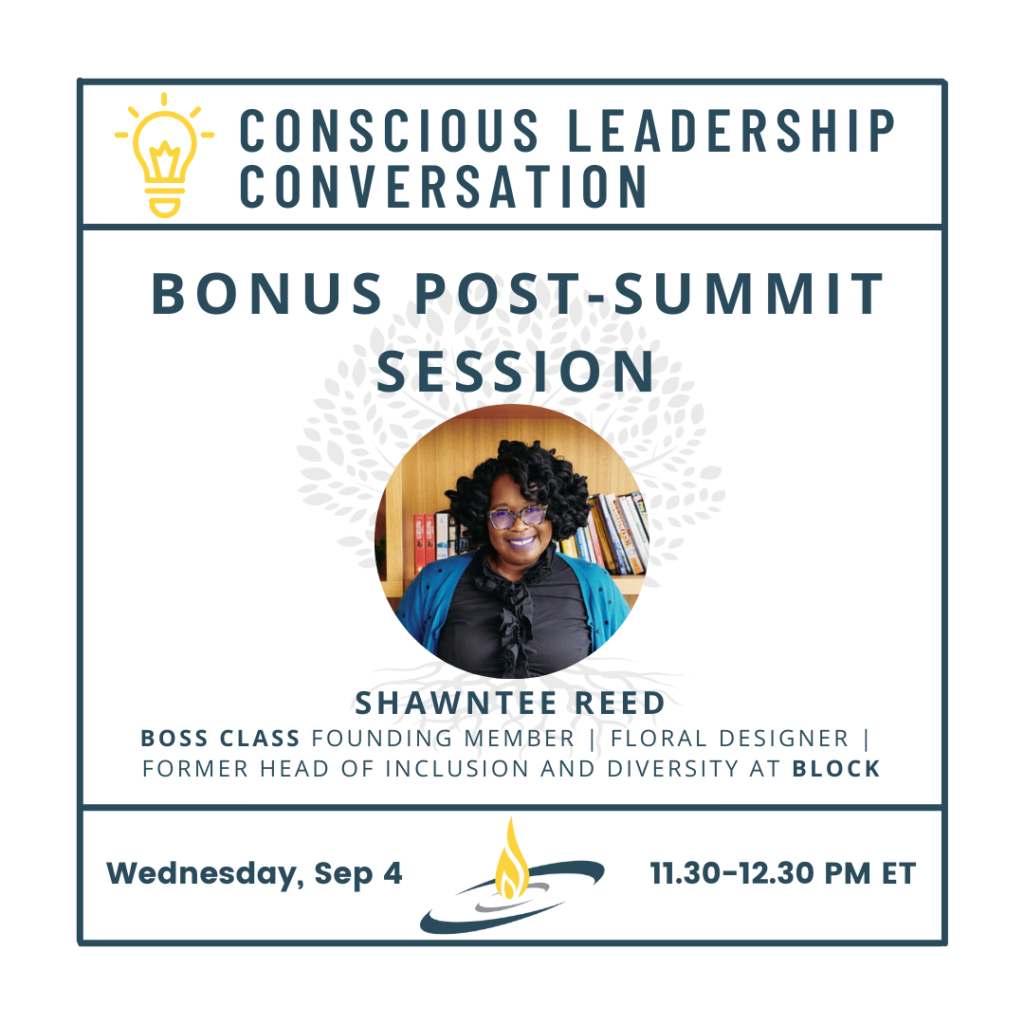 Join the Conversation: Conscious Leadership Conversations